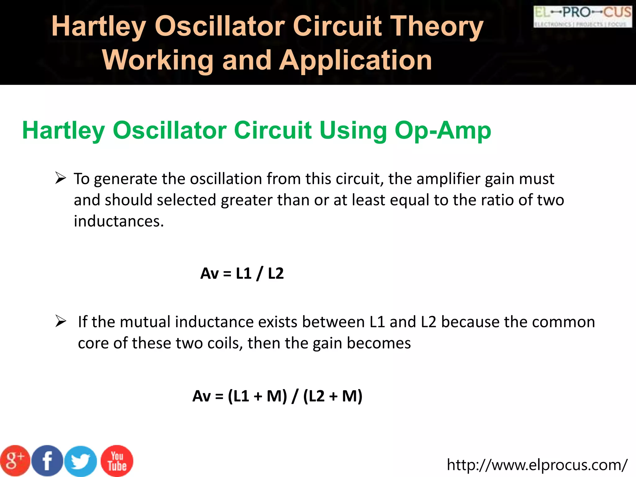 Hartley oscillator circuit theory working and application | PPTX