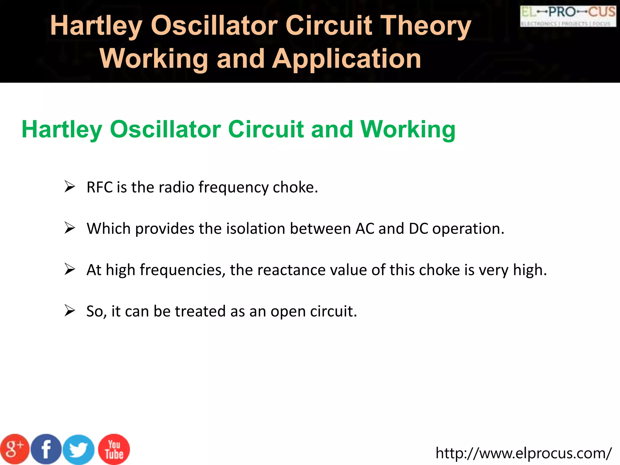 Hartley oscillator circuit theory working and application | PPTX