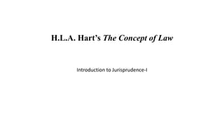 Harts Concept of law- | PPTX
