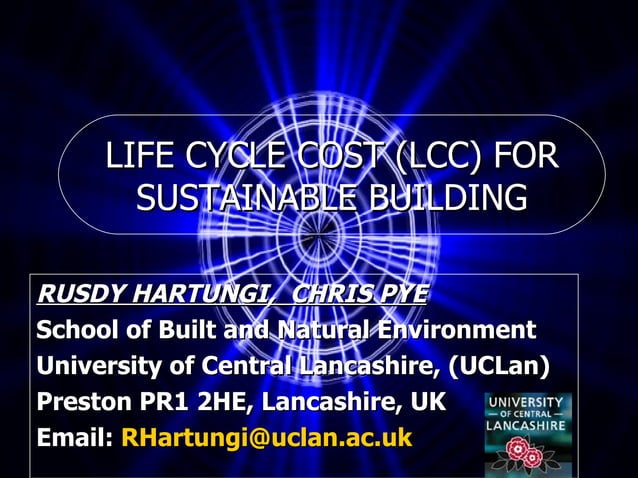 LIFE CYCLE COST (LCC) FOR SUSTAINABLE BUILDING | PPT