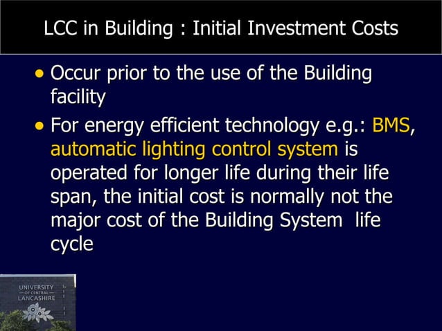 LIFE CYCLE COST (LCC) FOR SUSTAINABLE BUILDING | PPT