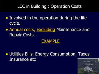 LIFE CYCLE COST (LCC) FOR SUSTAINABLE BUILDING | PPT