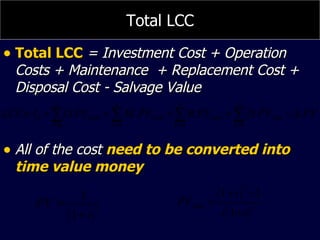 LIFE CYCLE COST (LCC) FOR SUSTAINABLE BUILDING | PPT
