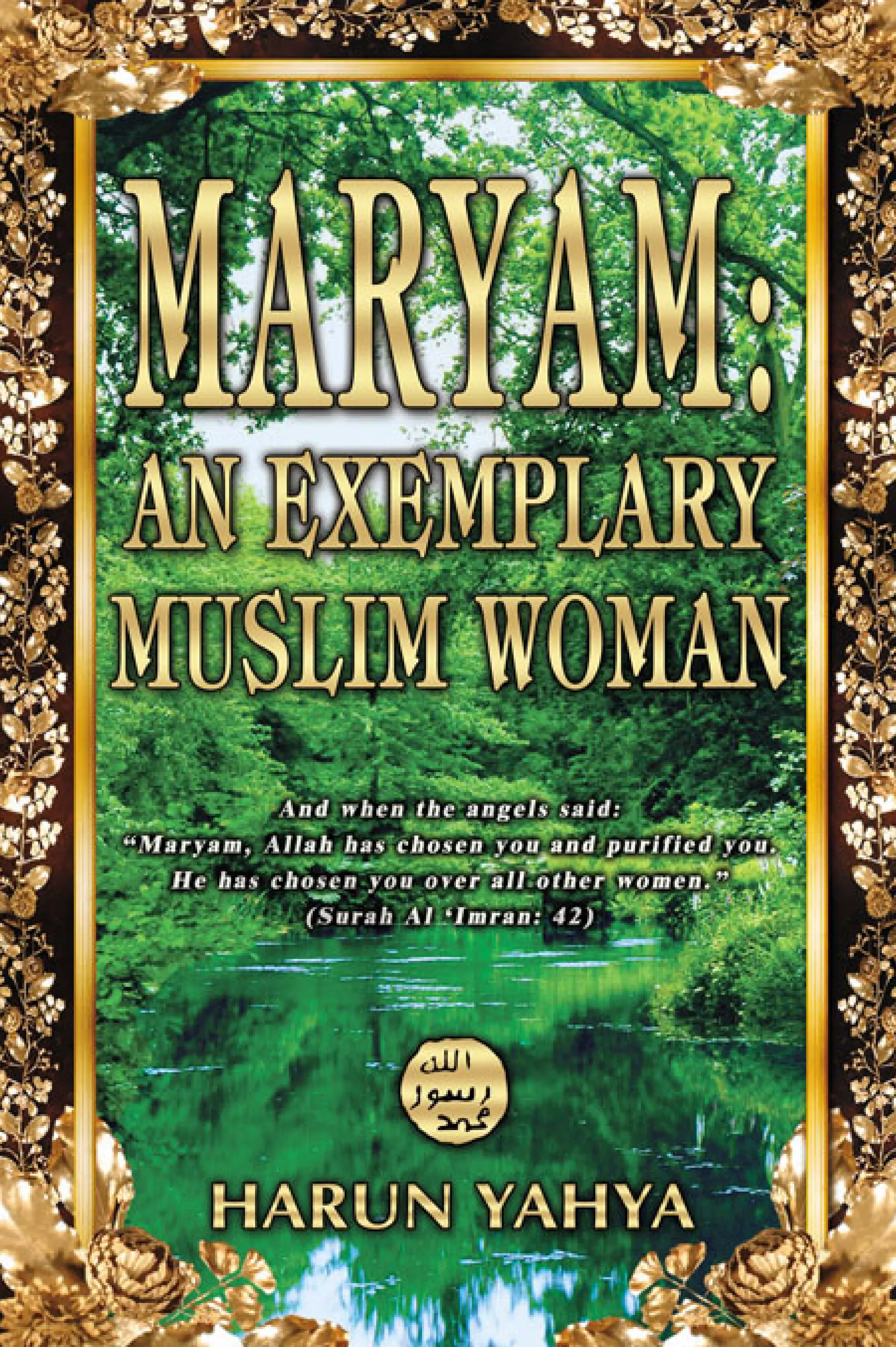 Harun Yahya Islam Maryam An Exemplary Muslim Woman | PDF