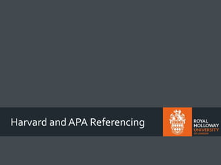 Harvard and APA referencing | PPTX
