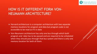 Harvard Architecture | Computer Science | PPTX