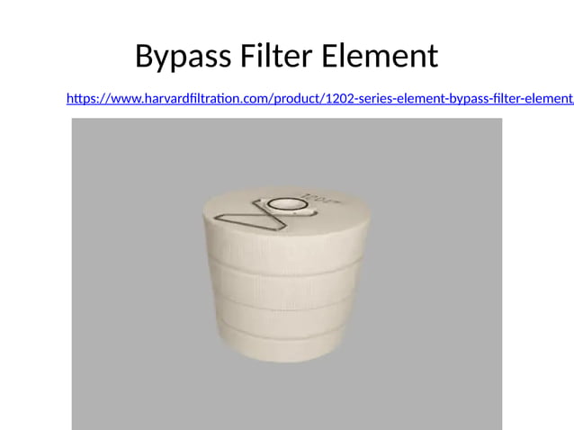 Bypass Filter Elements | High-Performance Filtration | Harvard ...