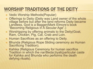 Dynamics of village Deity tradition in the Himalayas, A case Study of ...
