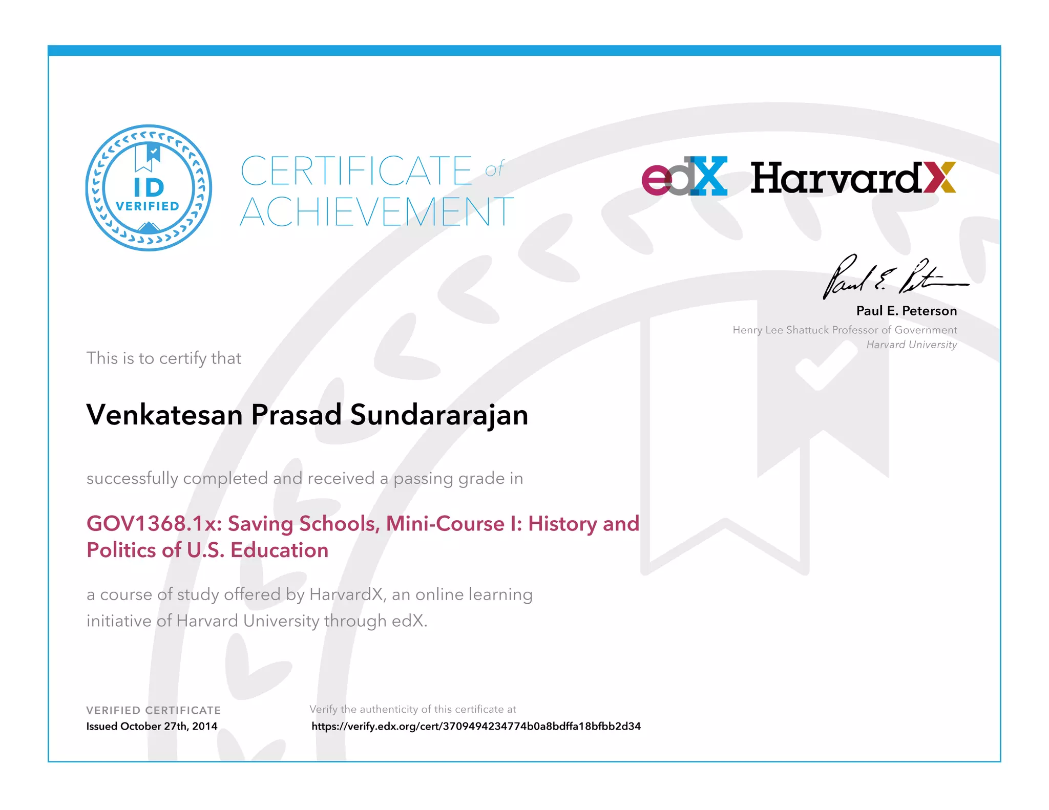 HarvardX - GOV1368.1x Saving Schools: History and Politics of US Education Cert VPS 2014 | PPT