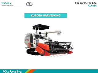 Harvesking presentation.pptx Kubota Harvester DC | PPT