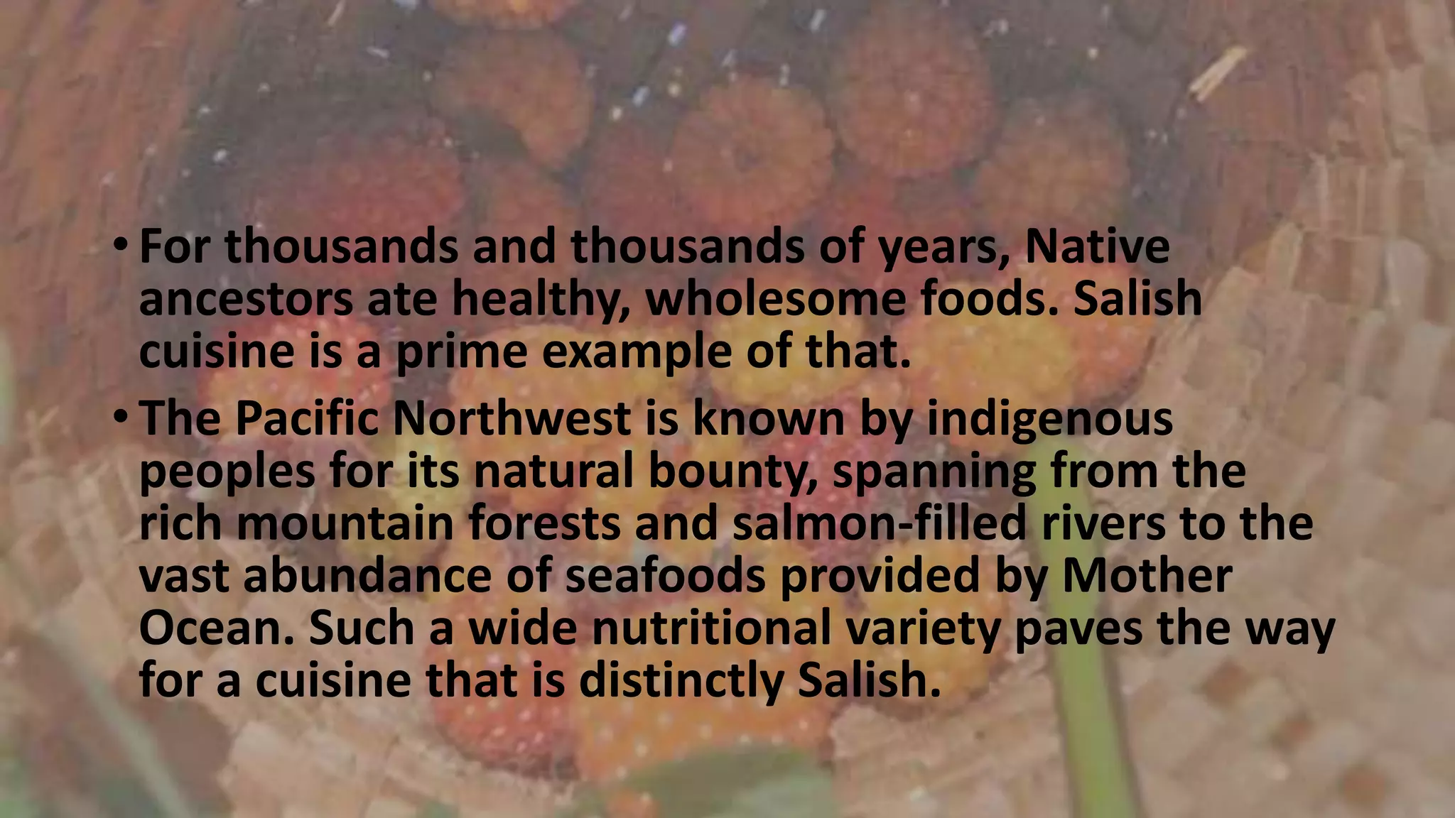 Harvesting & and cooking the pnw indigenous way | PDF