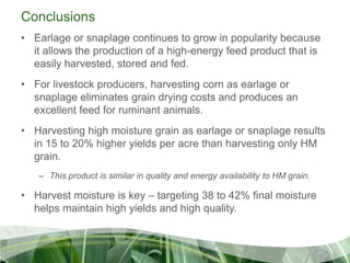 Harvesting Earlage & Snaplage Silage –Insights for Success | PPTX