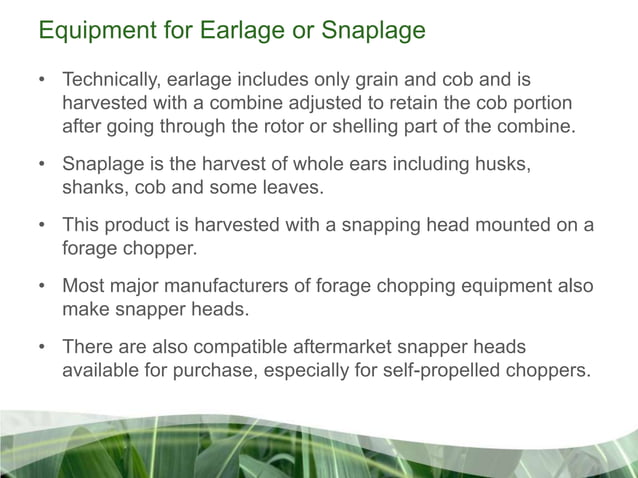 Harvesting Earlage & Snaplage Silage –Insights for Success | PPTX | Agriculture | Industries