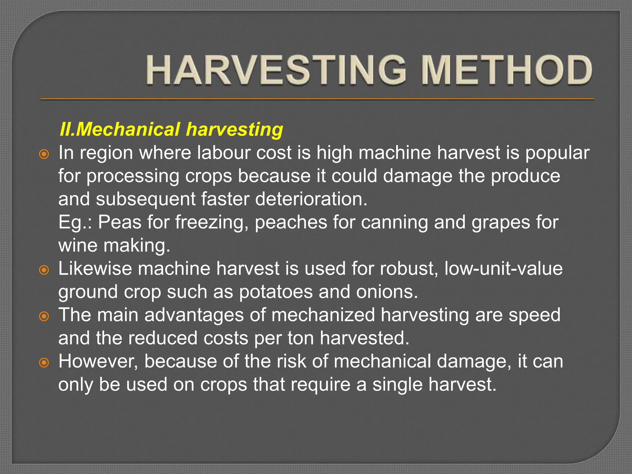 Harvesting methods and Postharvest handling of Fruits and.pptx