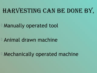 Harvesting and threshing equipment | PPT | Agriculture | Industries