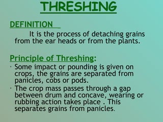Harvesting and threshing equipment | PPT
