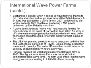 Harvesting wave power - Wave farming | PPTX