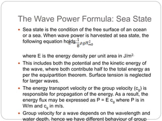 Harvesting wave power - Wave farming | PPTX