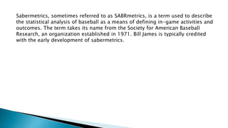 An Overview of Sabermetrics | PPTX