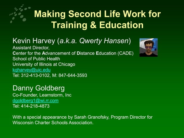 Harvey Making Second Life Work For Training And Education | PPT