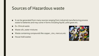 Harzadous waste management | PPTX