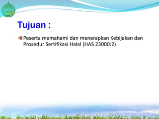 KEBIJAKAN SERTIFIKASI HALAL HAS 23000-2.pdf