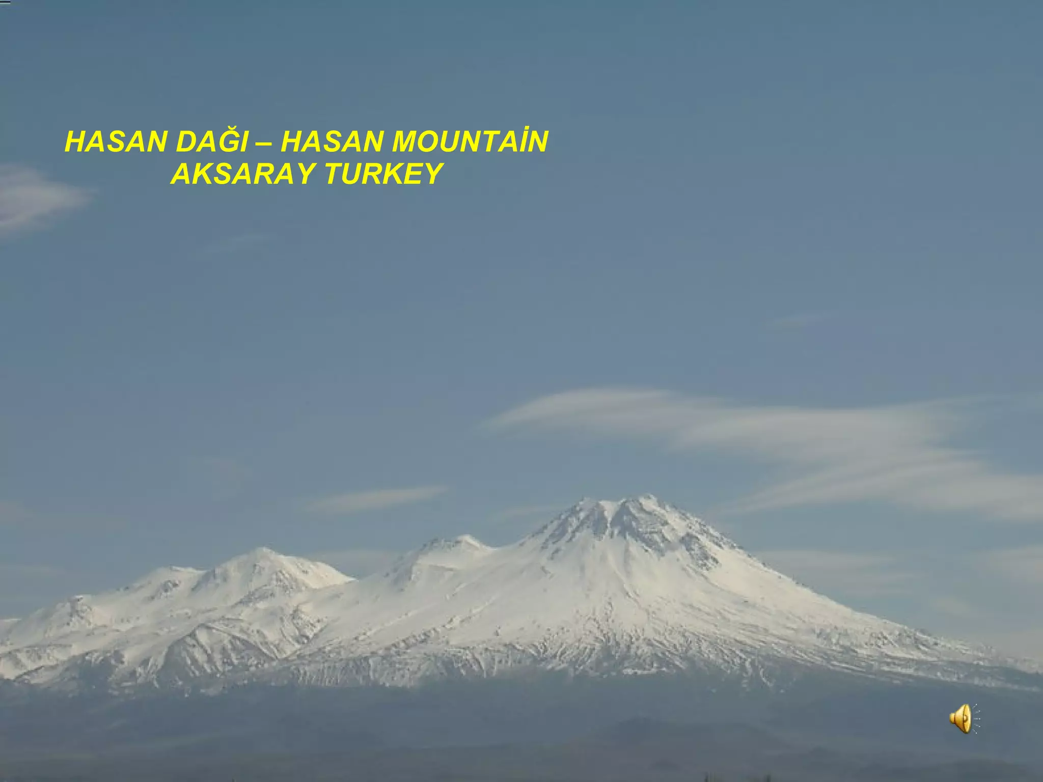 Hasan Mountain Aksaray/TURKEY | PPS