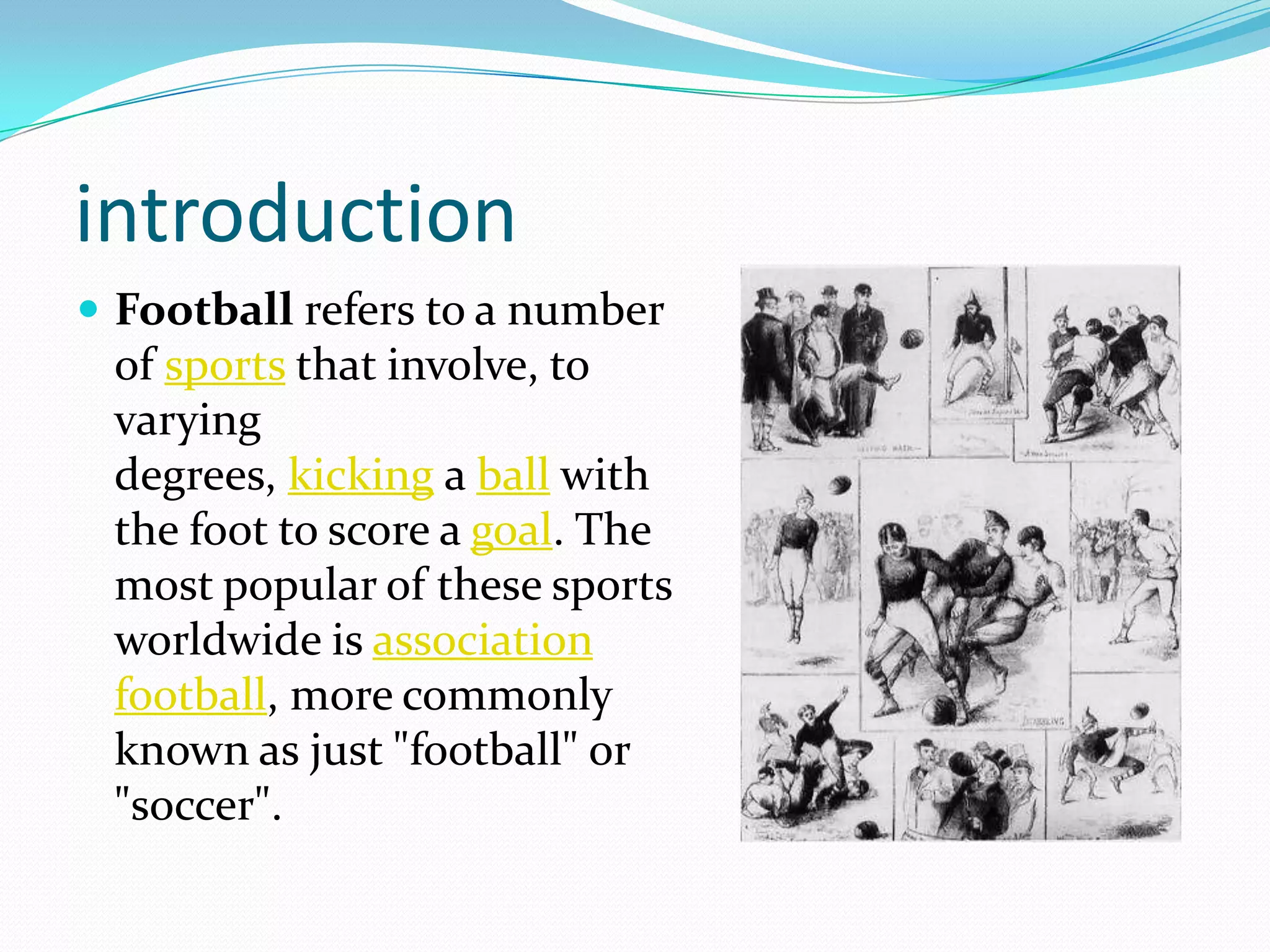 history of football | PPT