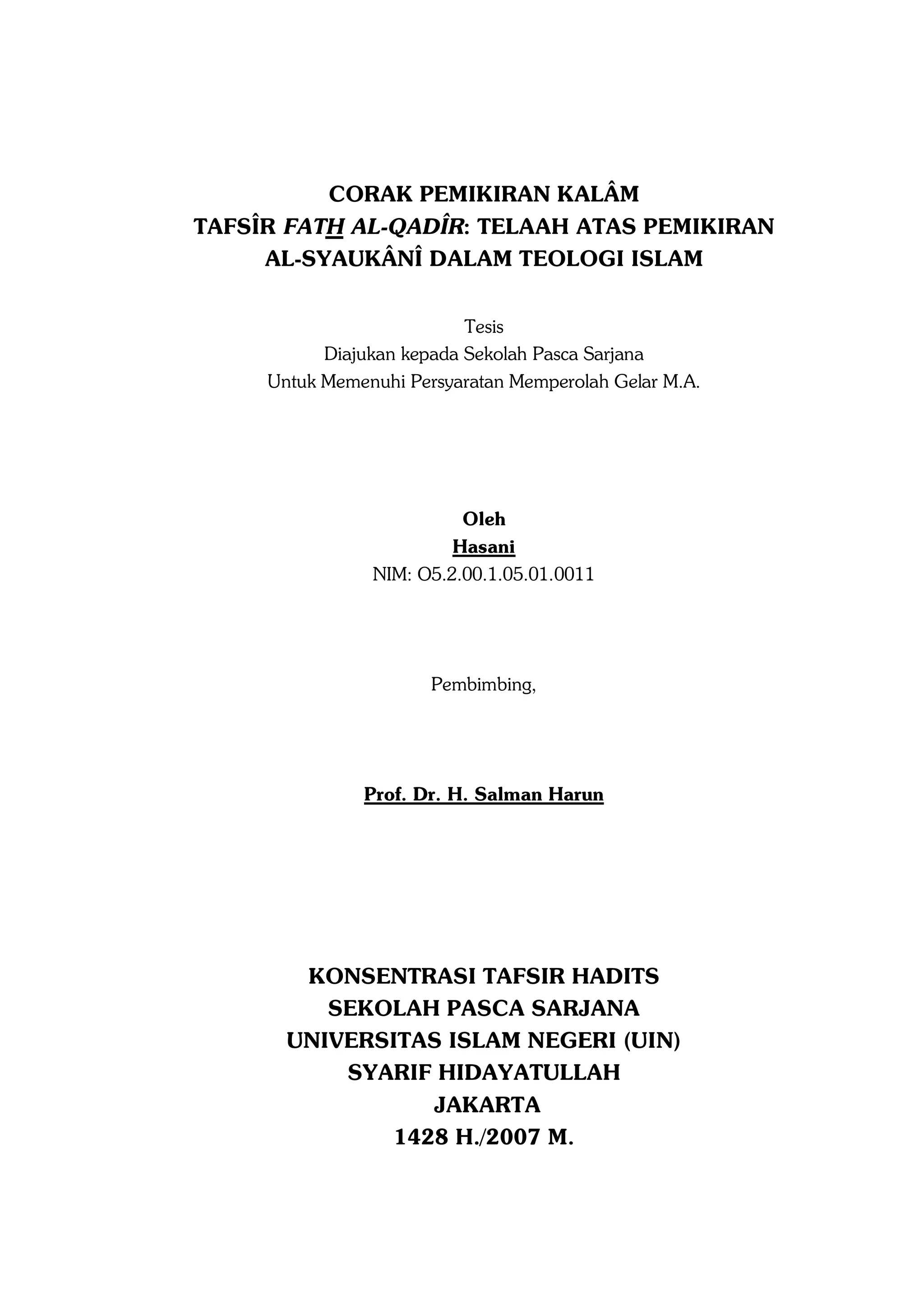 Hasani Ahmad S, Corak pemikiran kalam tafsir fath al-qadir al-syaukani ...