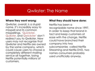 Why Netflix failed with Qwikster | PPTX