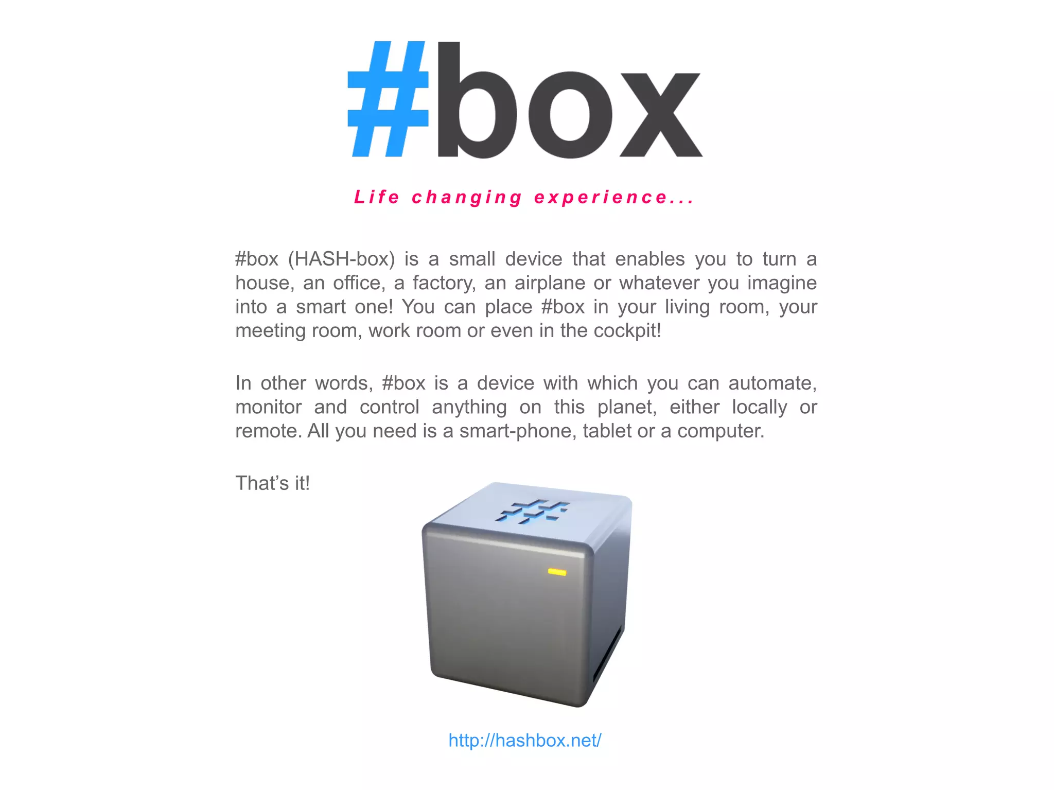 Hash box - Outline Presentation | PDF | Internet | Computing