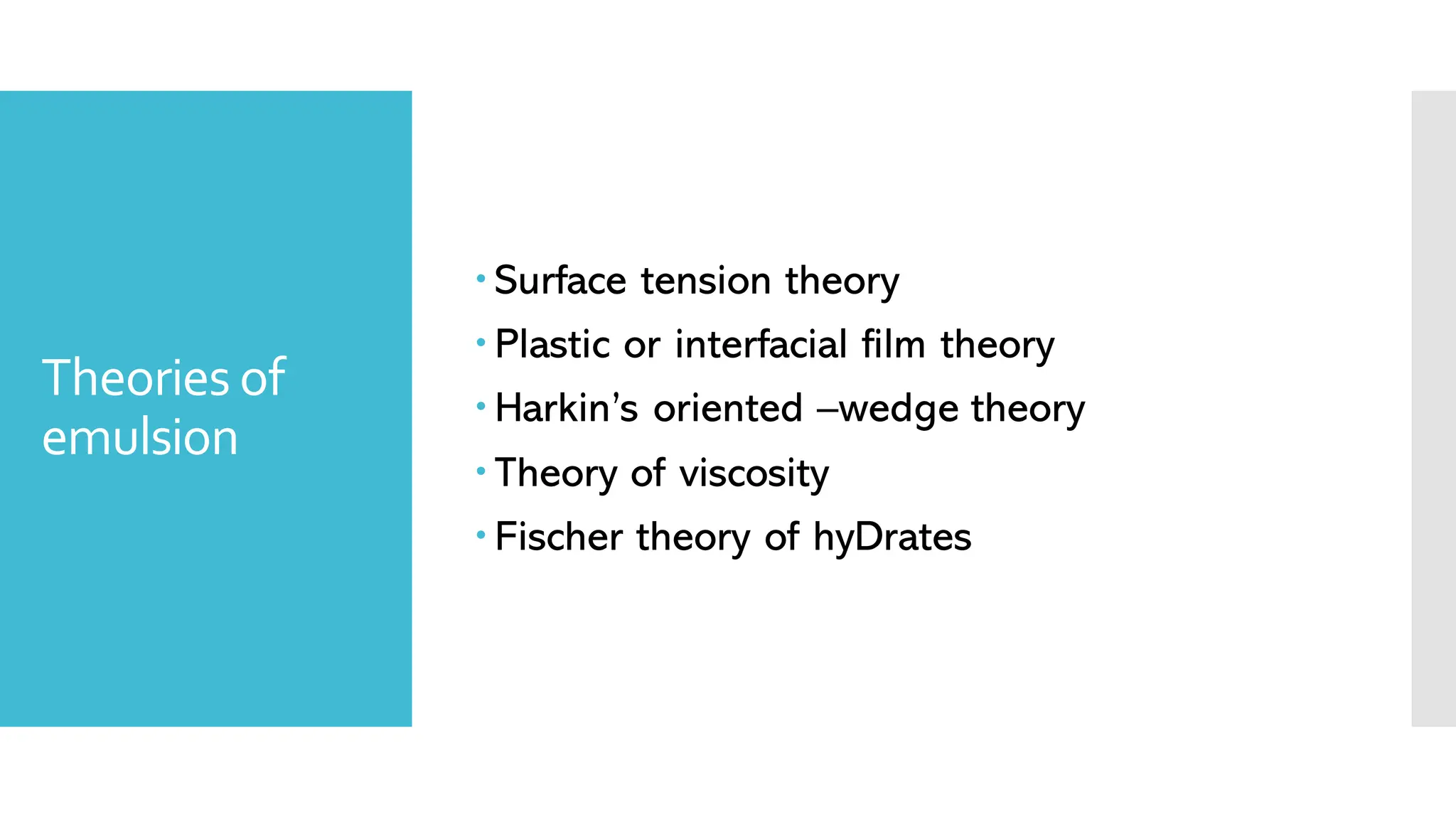 Physical Pharmacy theories of emulsion slide.pdf