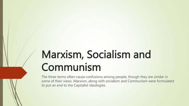 ((Marxism, Socialism and Communism).pptx