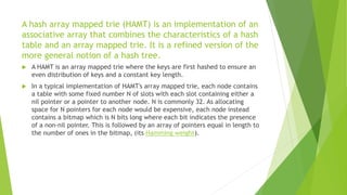 Hash array mapped trie | PPTX