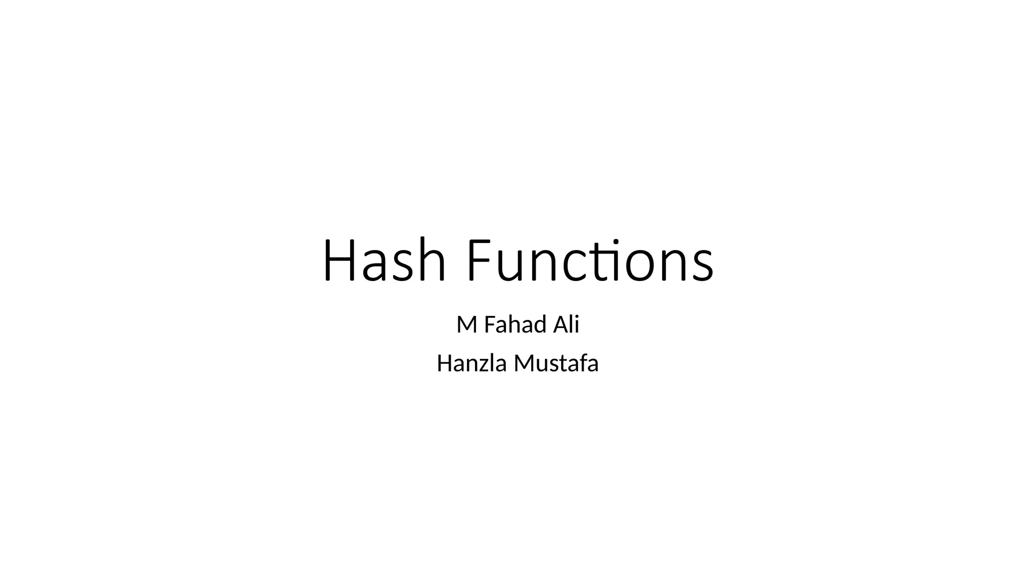 Hash Functions from Information Security | PPTX | Programming Languages | Computing
