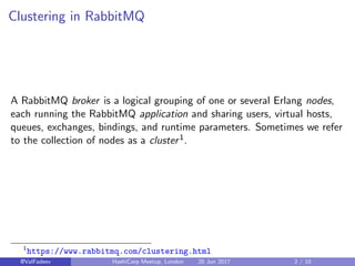 London Hug 20/6 - Clustering RabbitMQ using Consul | PPT