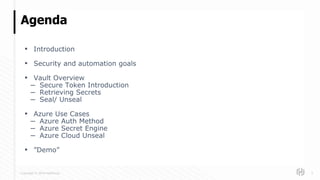 Hashicorp Chicago HUG - Secure and Automated Workflows in Azure with Vault and Terraform | PPTX