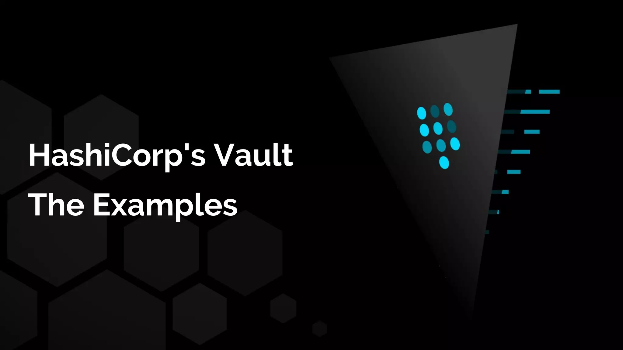 HashiCorp's Vault - The Examples | PDF