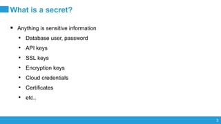 Secret Management with Hashicorp Vault and Consul on Kubernetes | PPTX