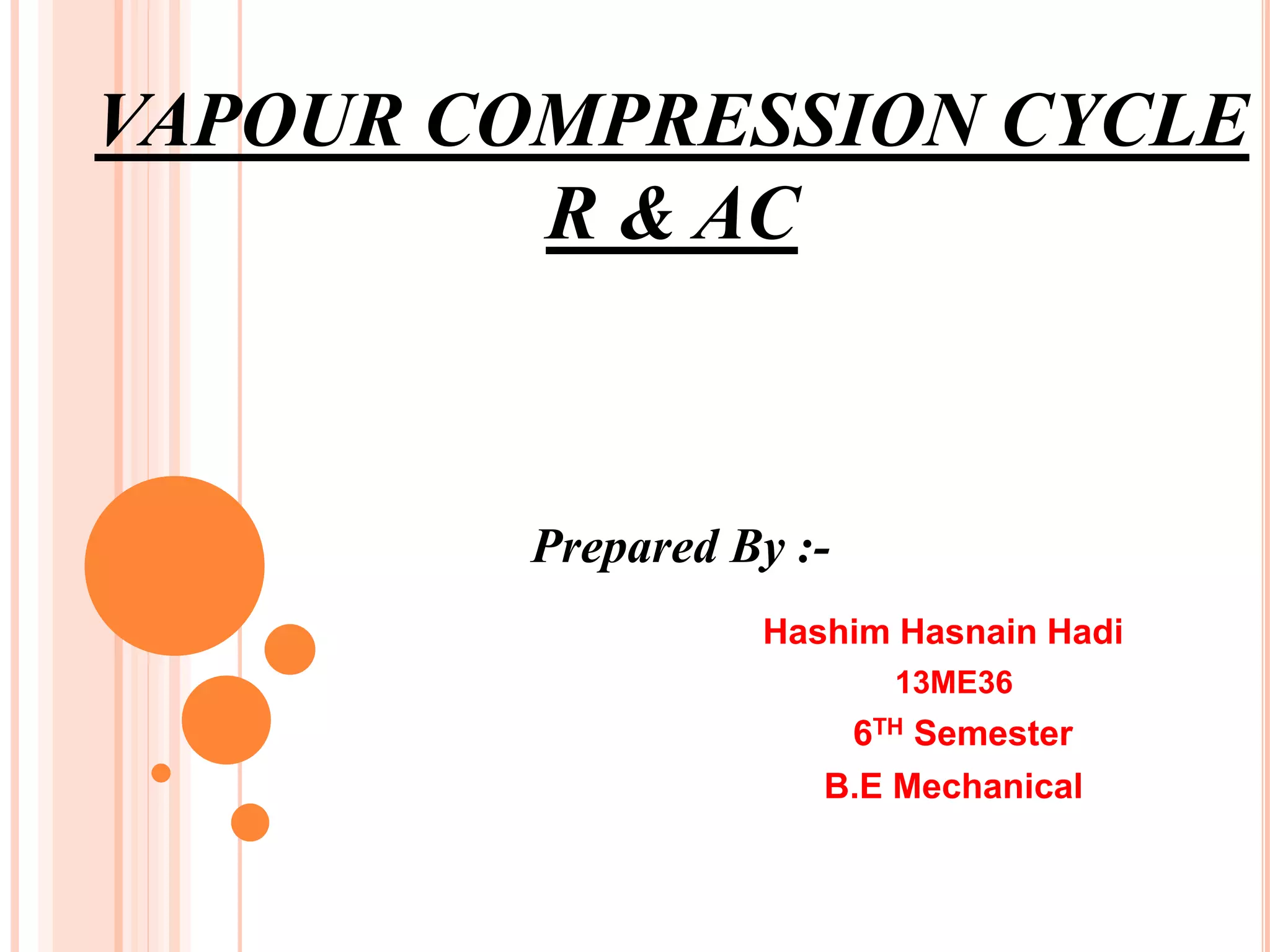 vapour compression cycle | PPTX