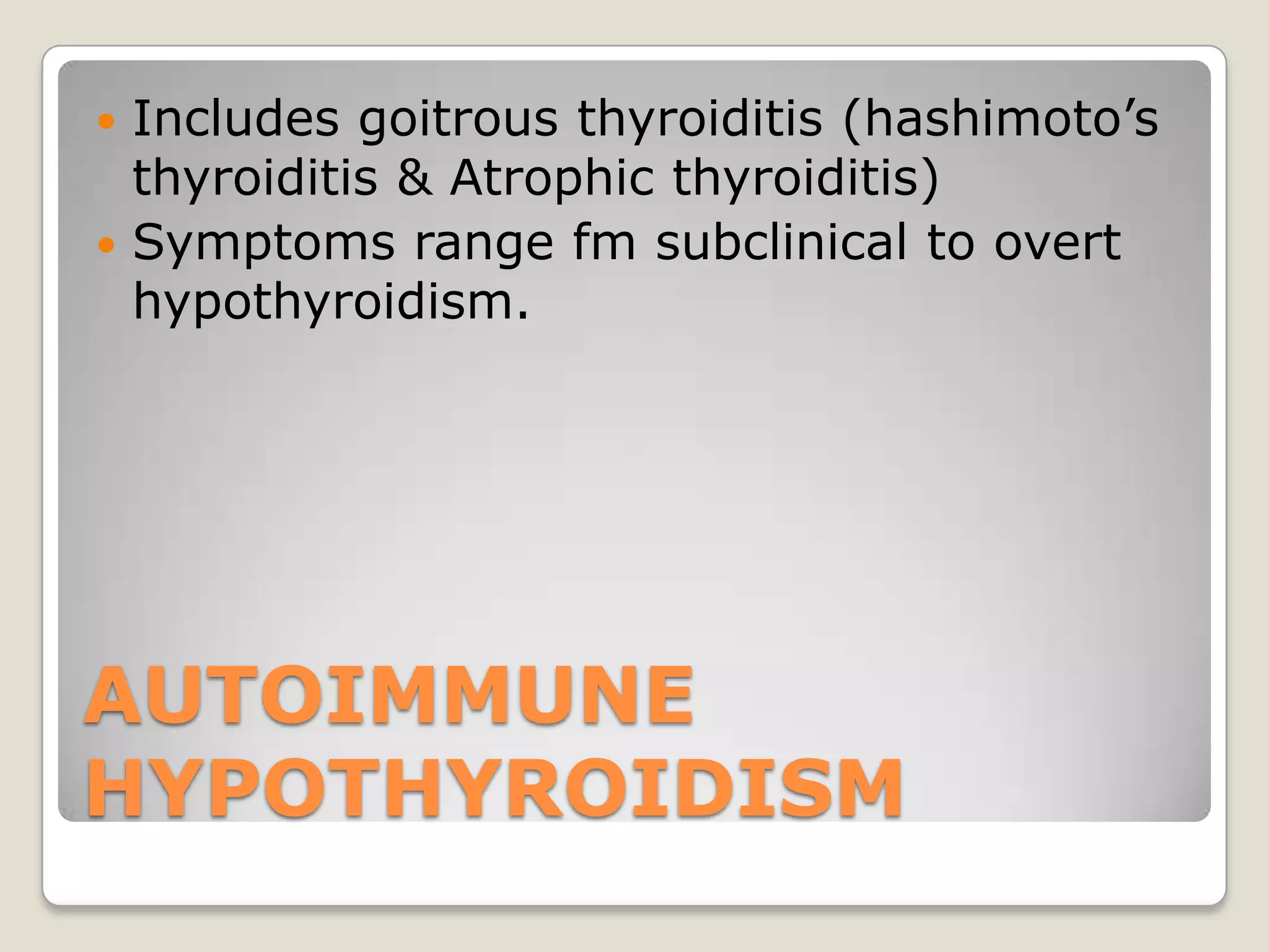 Hashimoto’s thyroiditis | PPTX