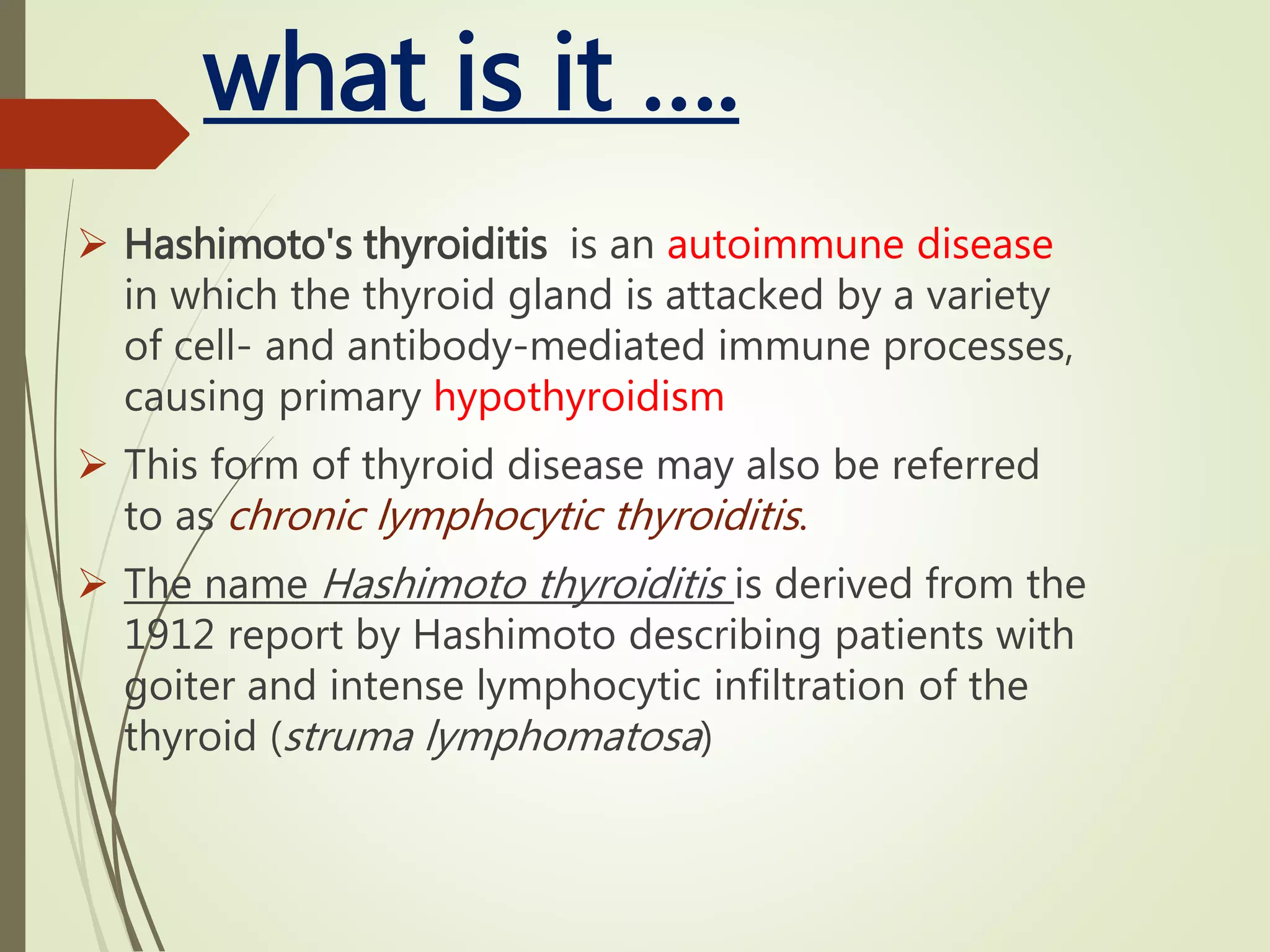 Hashimoto's thyroiditis by aslammatania | PPTX