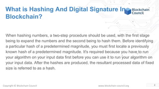 What is Hashing And Digital Signature In Blockchain? | PPT