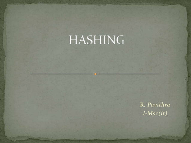 Hashing in datastructure | PPTX