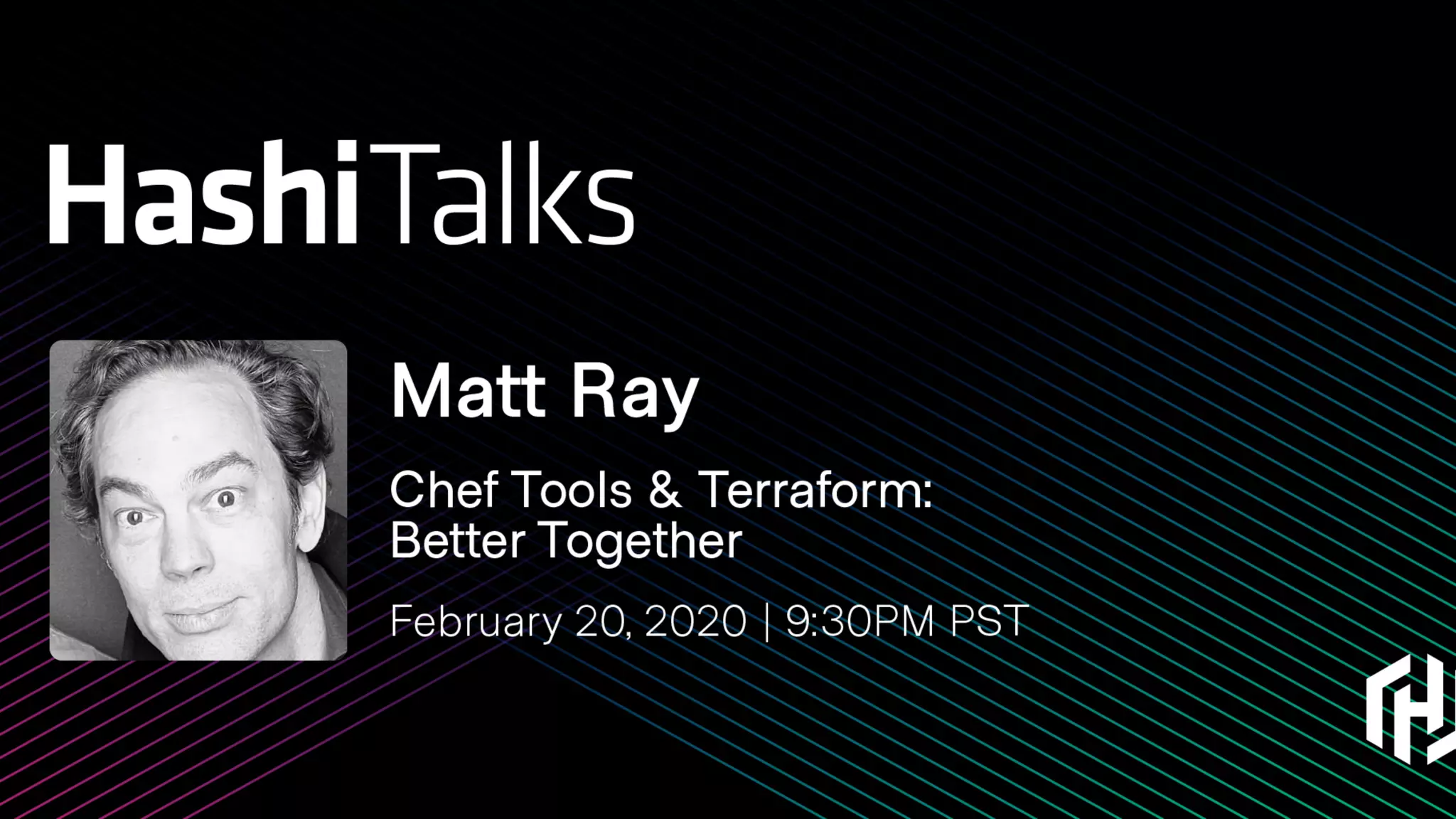 HashiTalks 2020 - Chef Tools & Terraform: Better Together | PPT