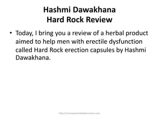 Hashmi dawakhana hard rock review | PPTX