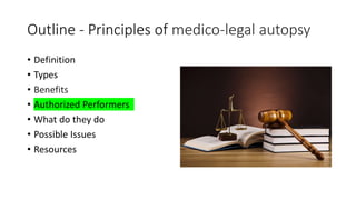 Death autopsy medico legal presentation | PPTX
