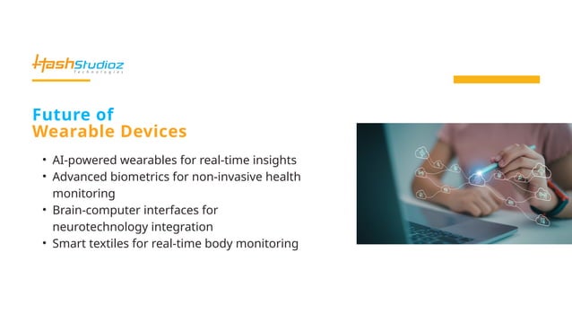 Wearable Device Technology: Innovations and Applications | PPTX