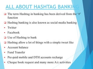 Hashtag banking | PPTX