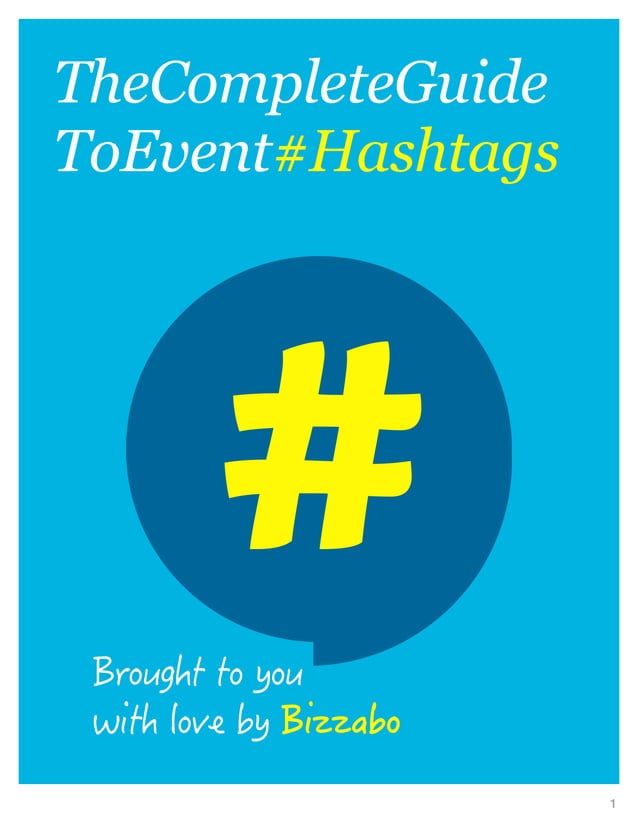 The Complete Guide To Event Hashtags | PDF